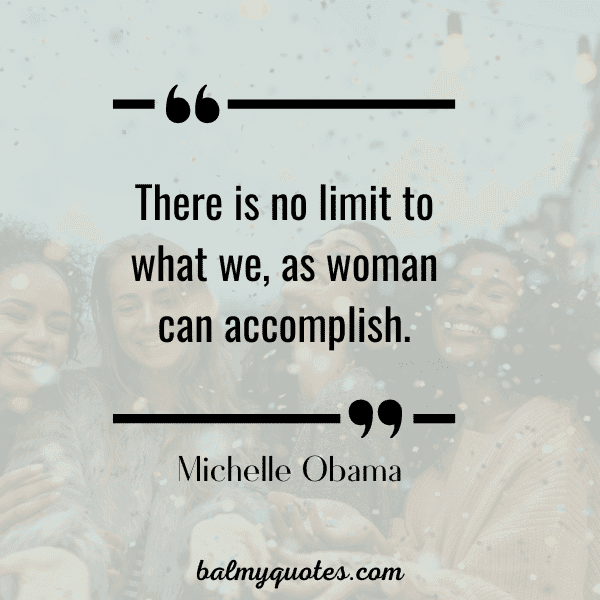 40+ Inspiring Famous Quotes About Women from Iconic Leaders