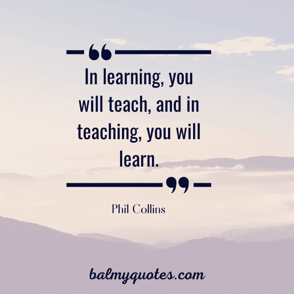 40+ Inspirational Quotes On Learning (Igniting the Love for Learning)