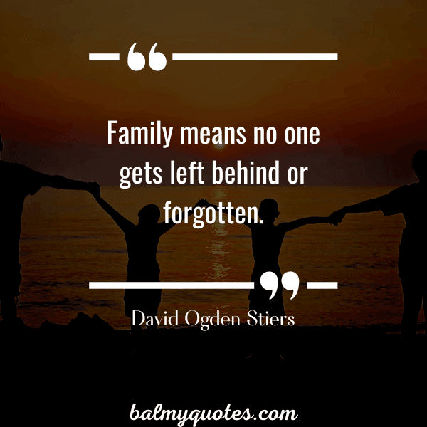 30 Famous Quotes On Family
