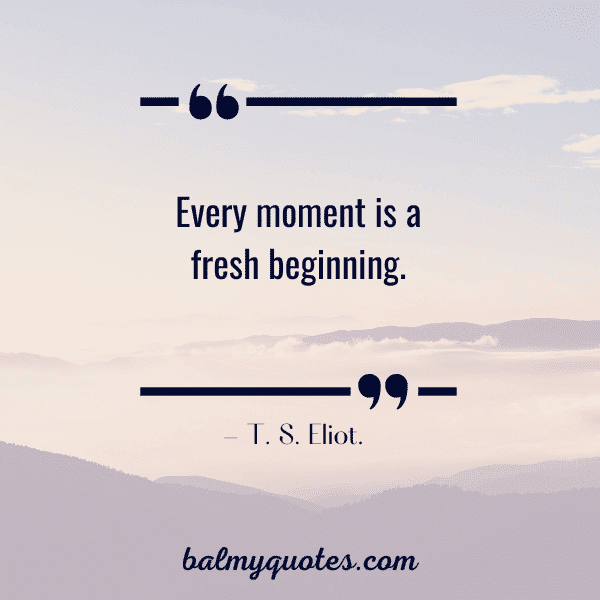 45+ New Beginnings Quotes (Inspirational Words for Fresh Start)