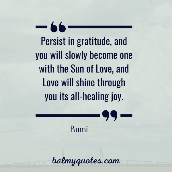 7 Inspiring Quotes On Gratitude By Rumi