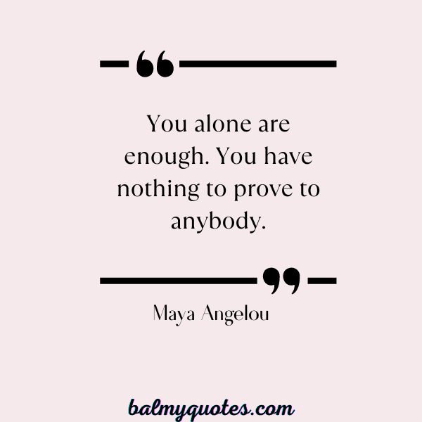 27 Inspiring Prove Yourself Quotes