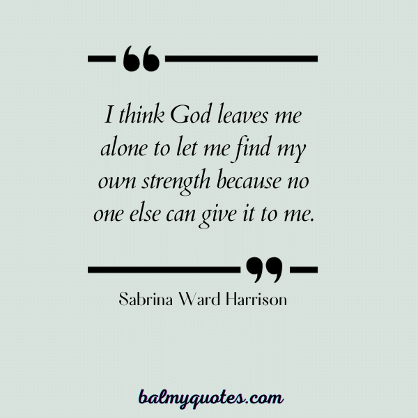 41 Powerful Leave Me Alone Quotes To Enjoy Solitude & Peace