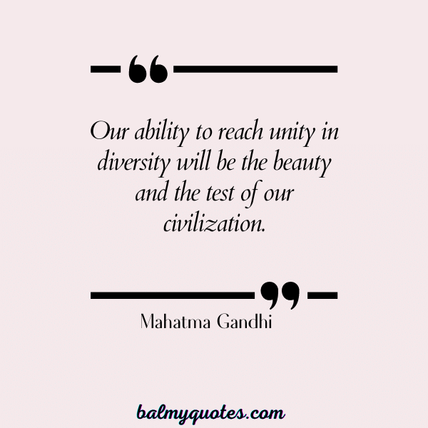 23 Inspiring Quotes On Accepting Others and Embracing Differences