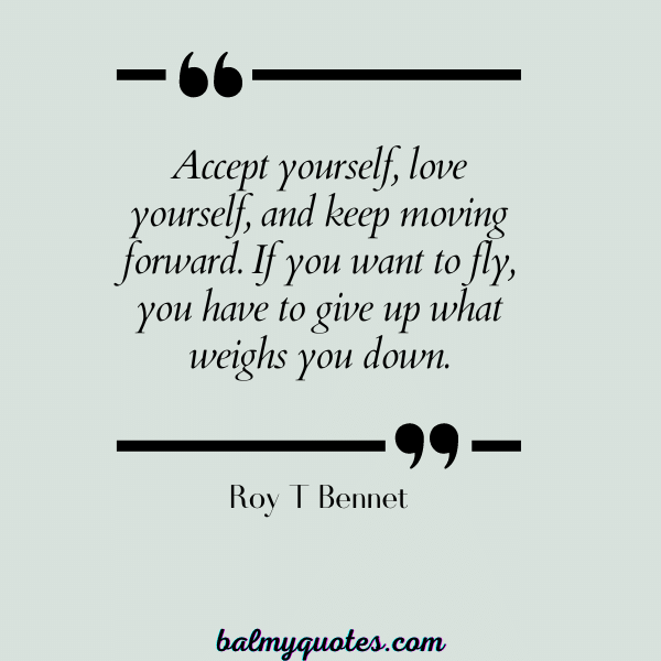 20+ Inspiring Quotes On Self Acceptance ( Love Yourself)