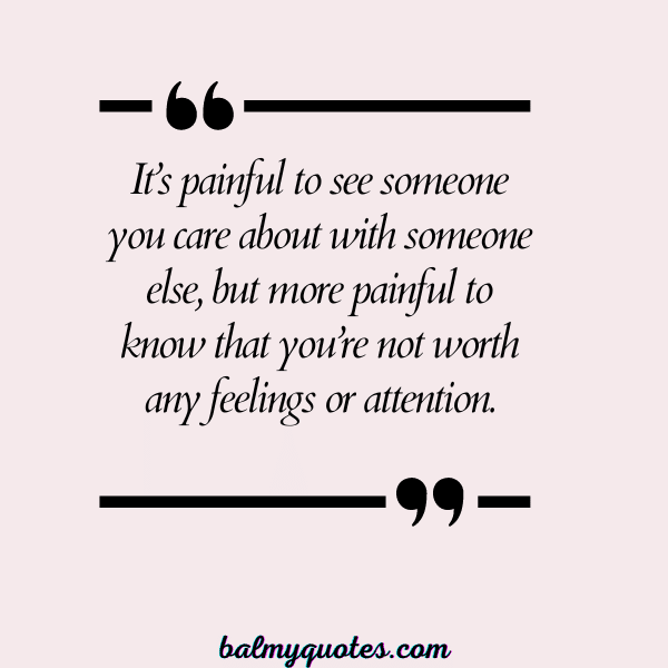 30+ Feeling Unloved Quotes: Words to Express Loneliness & Longing