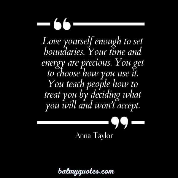 30 Powerful Quotes On Setting Healthy Boundaries