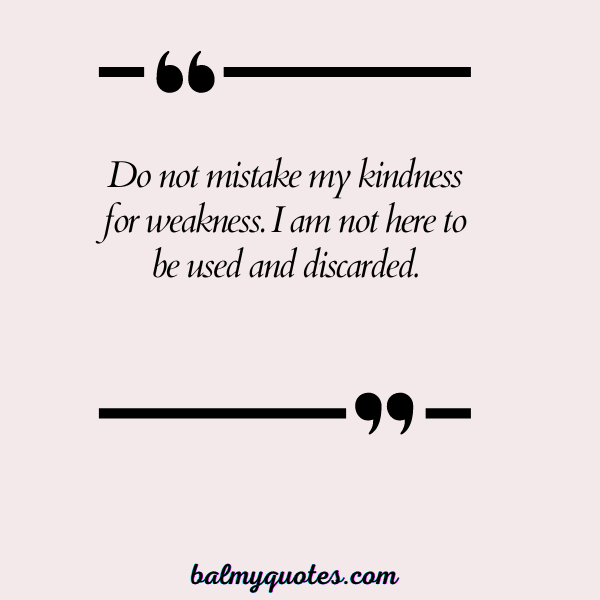 25+ Don't Use Me Quotes: Empowering Words for Self-Expression