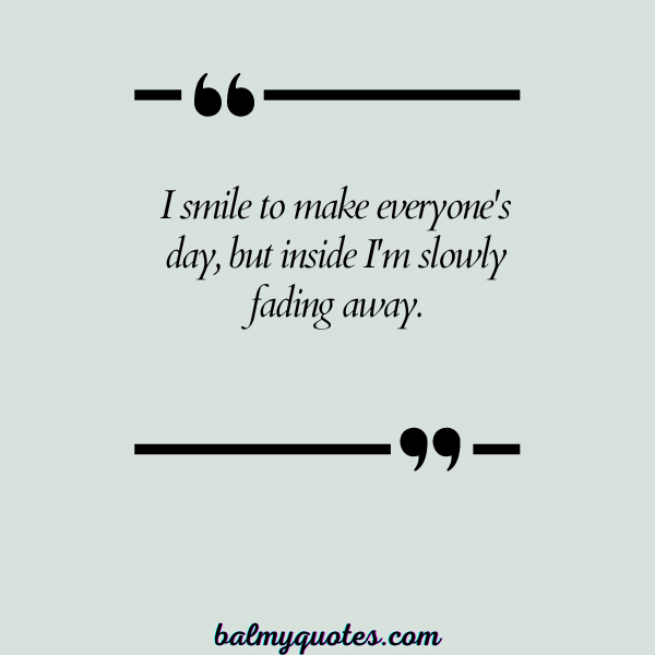30+ Quotes About Hiding Behind a Smile: Smiling Through the Pain