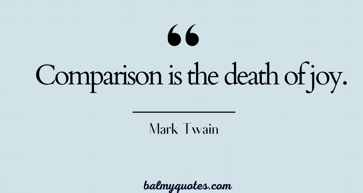 Comparison is the Death of Joy (Embrace Your Own Path to Happiness)