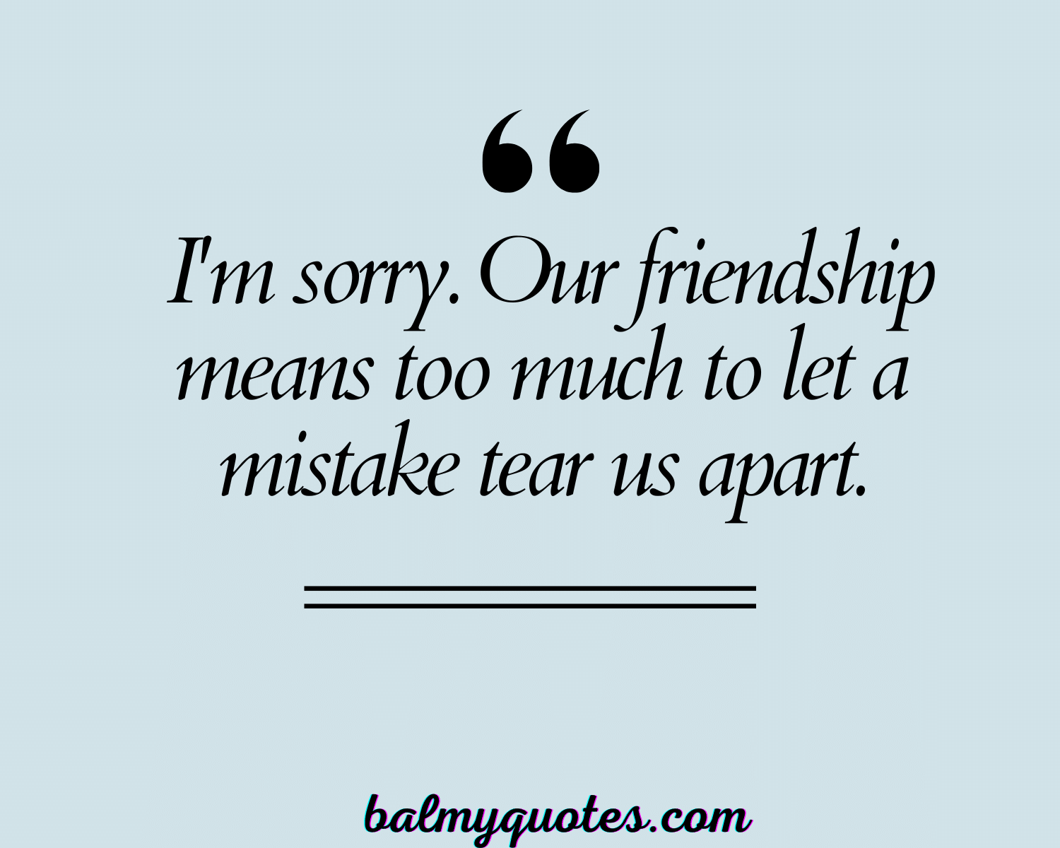 25+ Forgive Me Quotes For Friends (Words to Mend Friendships)