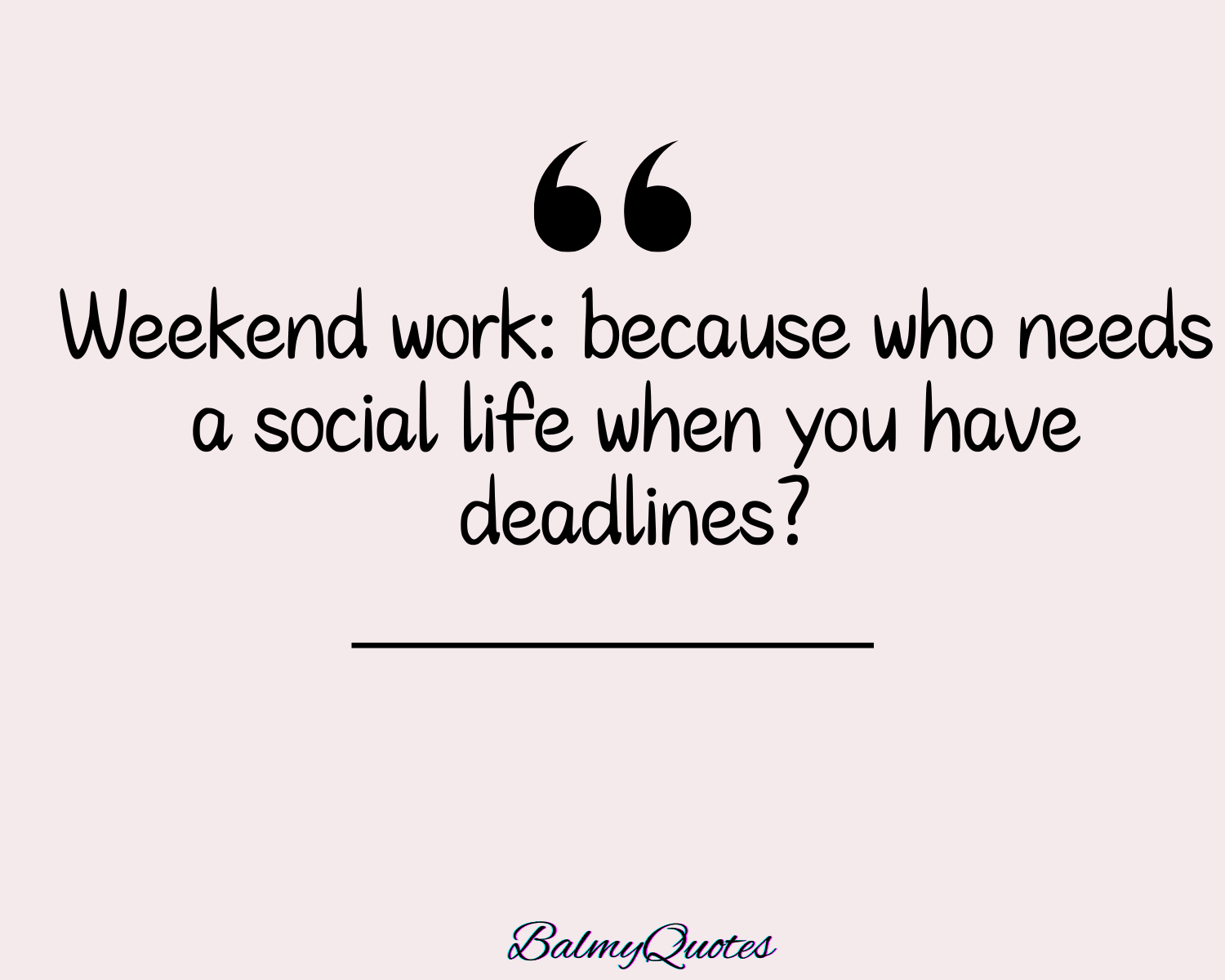 40+ Motivational Weekend Quotes (Boost Spirits & Find Humor)