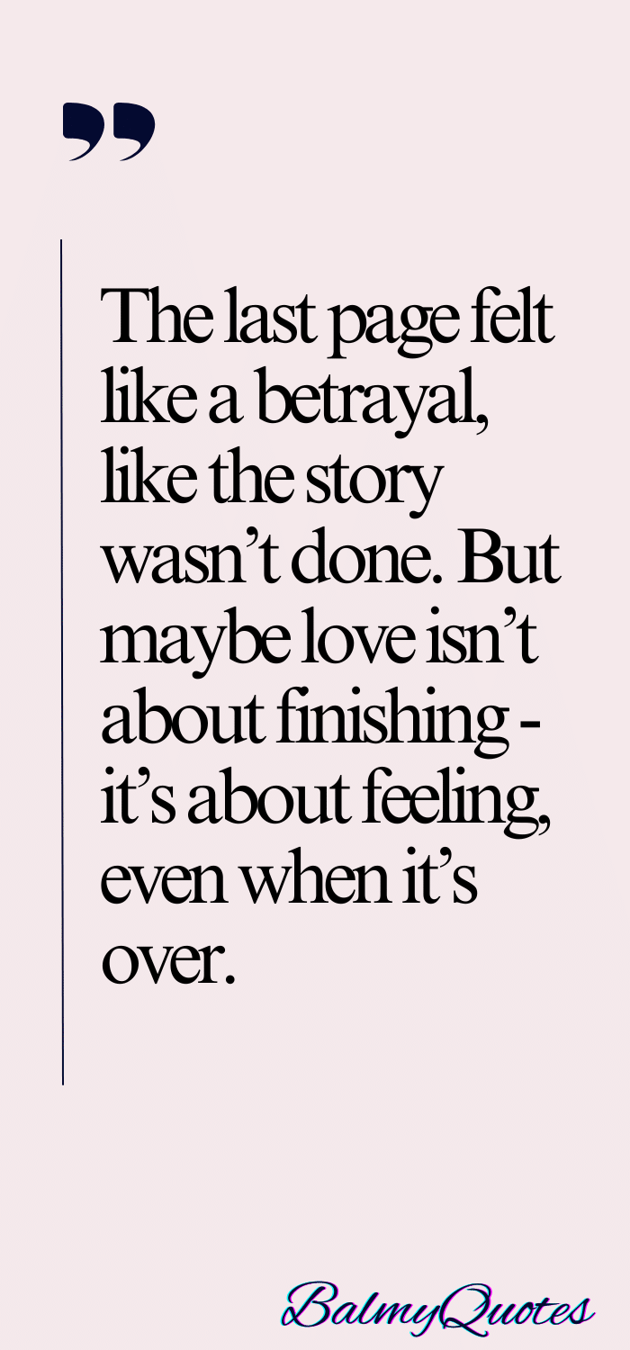 50+ End Of A Beautiful Chapter Quotes (Love, Loss, and New Beginnings)
