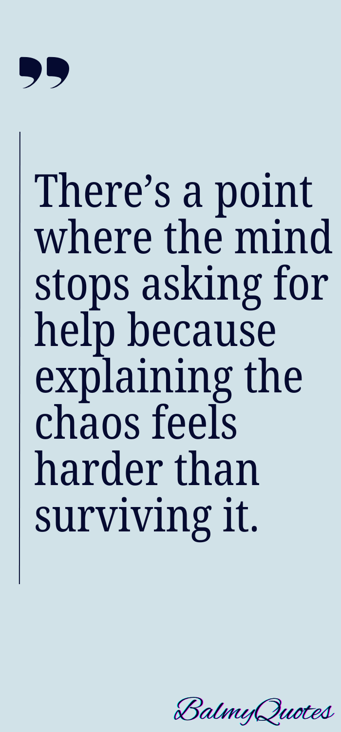 40+ Feeling Overwhelmed Quotes (Funny, Sad & Relatable)