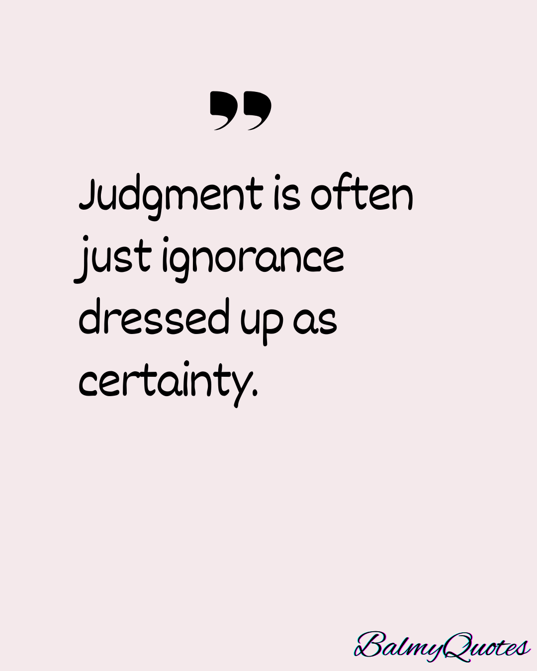30+ Meaningful Don't Judge People Quotes (Empathy and Understanding)